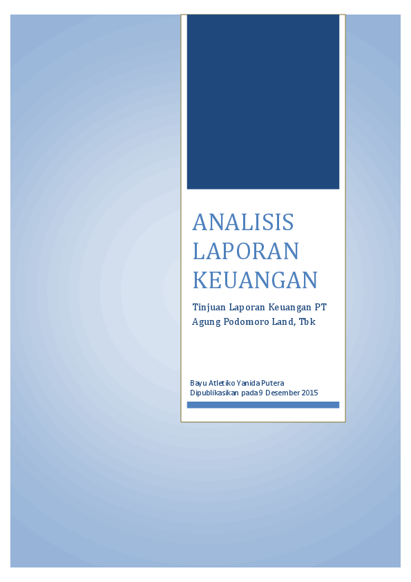 (PDF) Tinjuan Laporan Keuangan PT Agung Podomoro Land