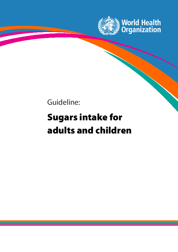 (PDF) WHO| Guideline Sugars intake for adults and children i Sugars ...
