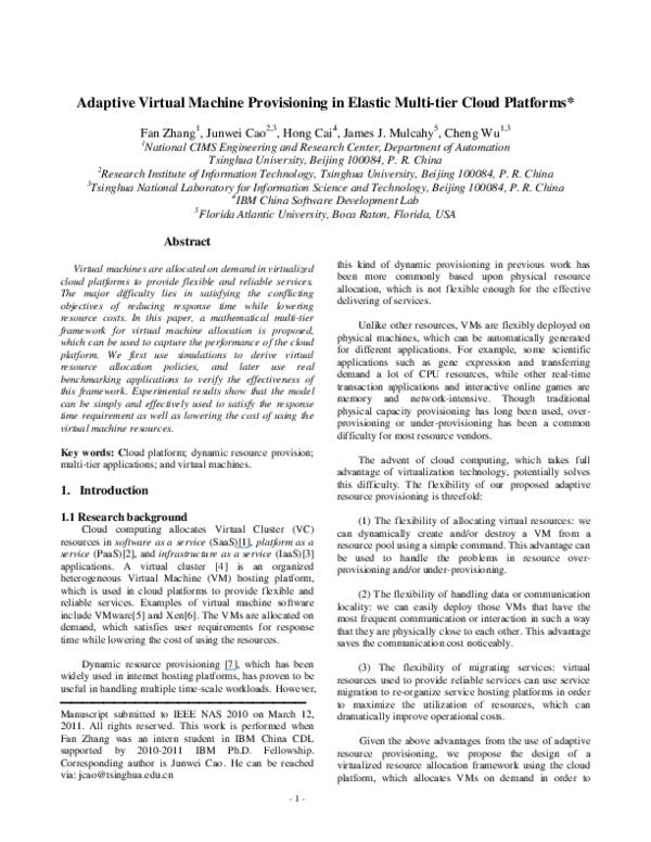 (PDF) Adaptive Virtual Machine Provisioning in Elastic Multi-tier Cloud Platforms
