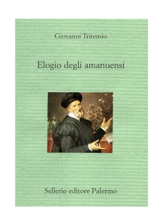 (DOC) Giovanni Tritemio, Elogio degli amanuensi (a cura di A ...