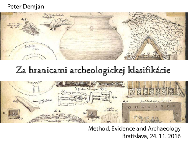 (PDF) Za hranicami archeologickej klasifikácie. / Crossing the boundaries of archaeological ...