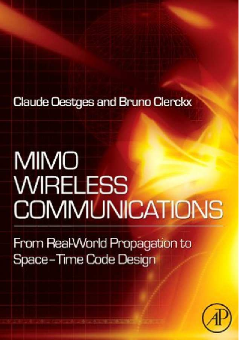 Pdf Mimo Wireless Communications From Real World Propagation To Space Time Code Design