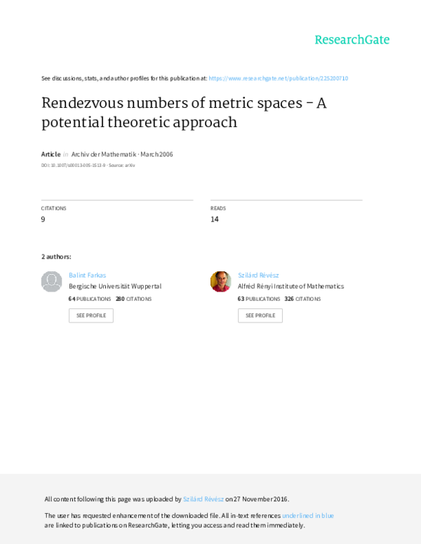 (PDF) Rendezvous numbers of metric spaces – a potential theoretic approach