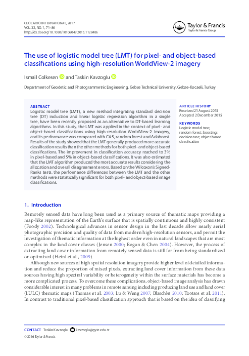 Pdf The Use Of Logistic Model Tree Lmt For Pixel And Object Based Classifications Using High