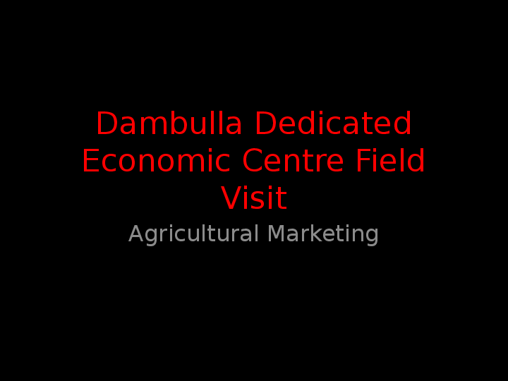 (PPT) Dambulla Dedicated Economic Centre