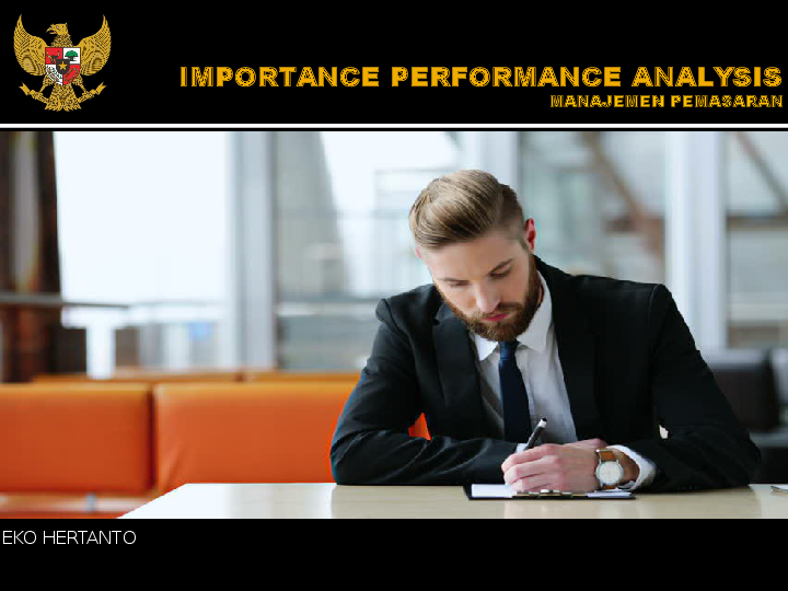 (PPT) MEMAHAMI IMPORTANCE PERFORMANCE ANALYSIS (IPA) (MANAJEMEN PEMASARAN)