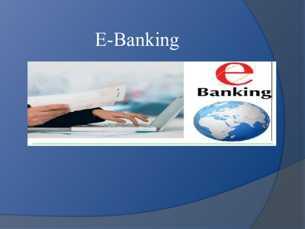 (PPT) E Banking Systems