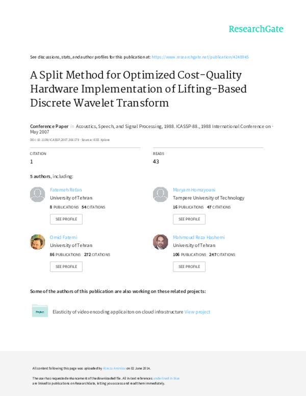 Pdf A Split Method For Optimized Cost Quality Hardware Implementation Of Lifting Based