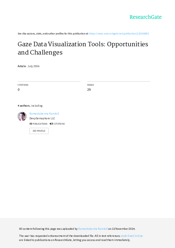 (PDF) Gaze data visualization tools: opportunities and challenges