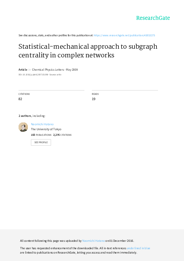 (PDF) Statistical-mechanical approach to subgraph centrality in complex networks