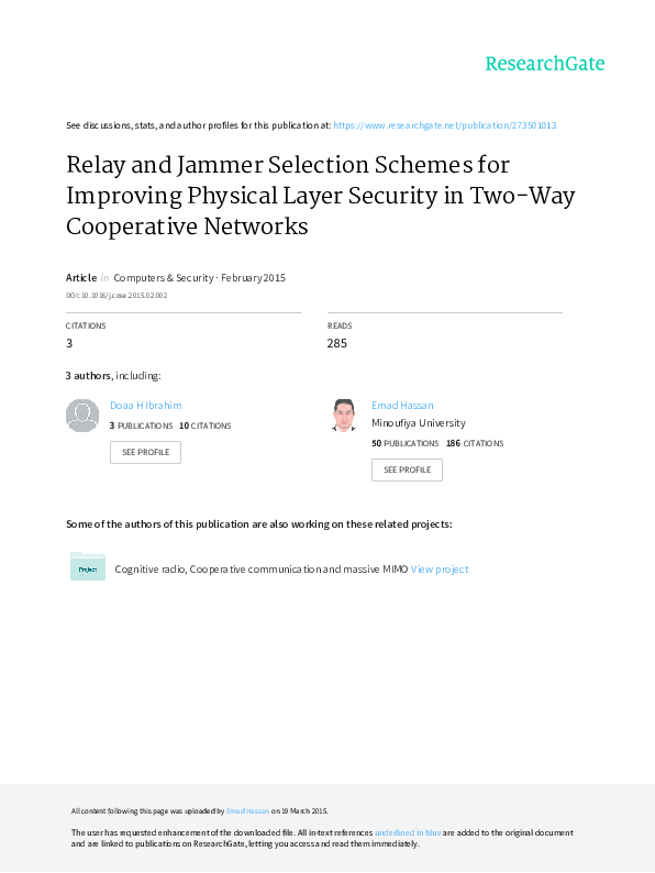 Pdf Relay And Jammer Selection Schemes For Improving Physical Layer Security In Two Way