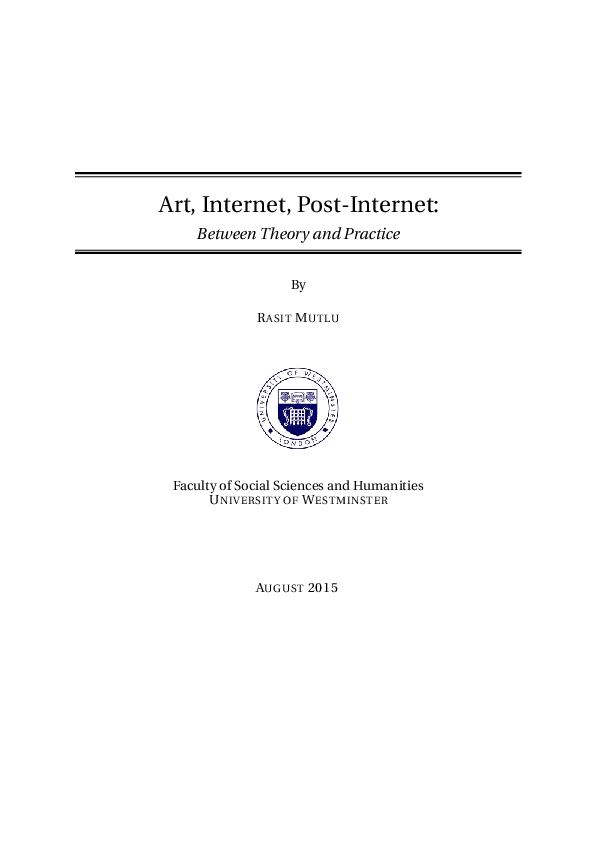 (PDF) Art, Internet, Post-Internet: Between Theory and Practice