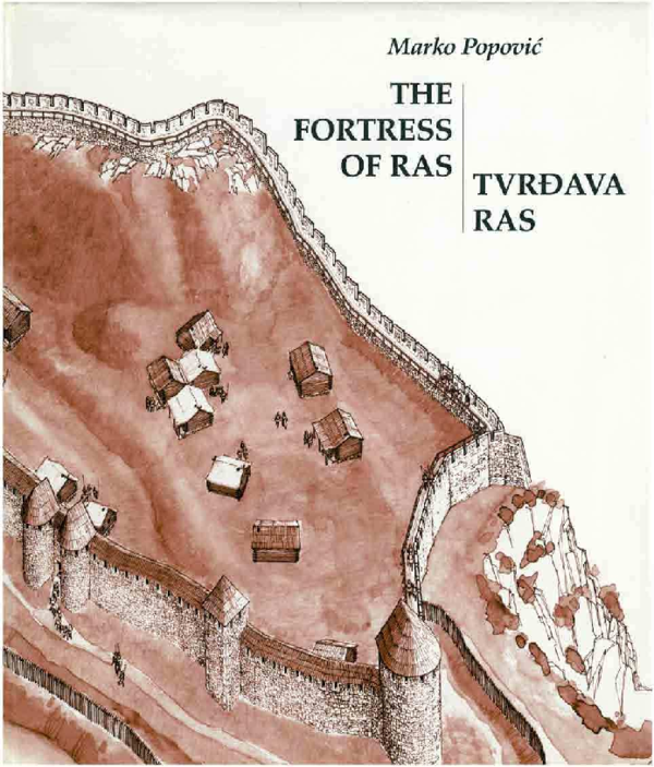 (PDF) Tvrdjava Ras / The Fortress of Ras