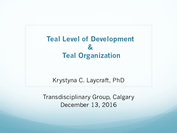 (PDF) Teal Level of Development & Teal Organization