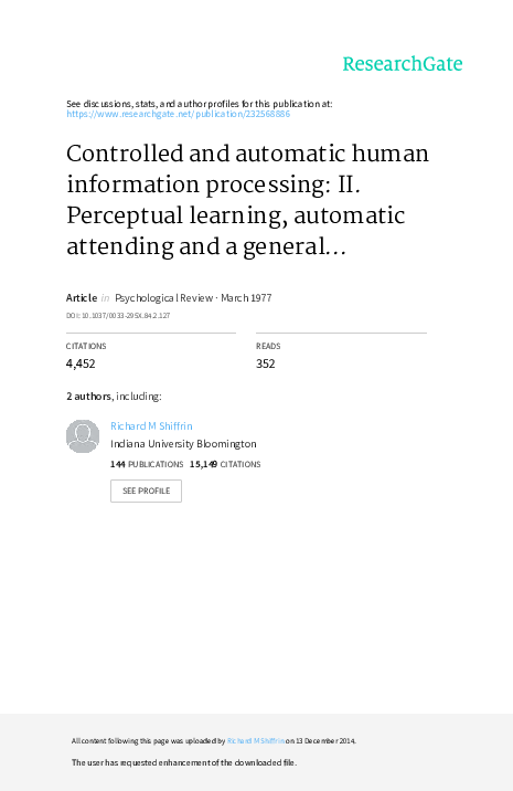 Pdf Controlled And Automatic Human Information Processing I Detection Search And Attention