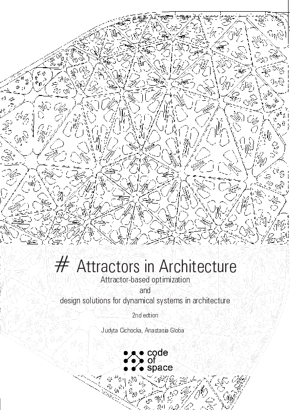 Pdf Attractors In Architecture Attractor Based Optimization And