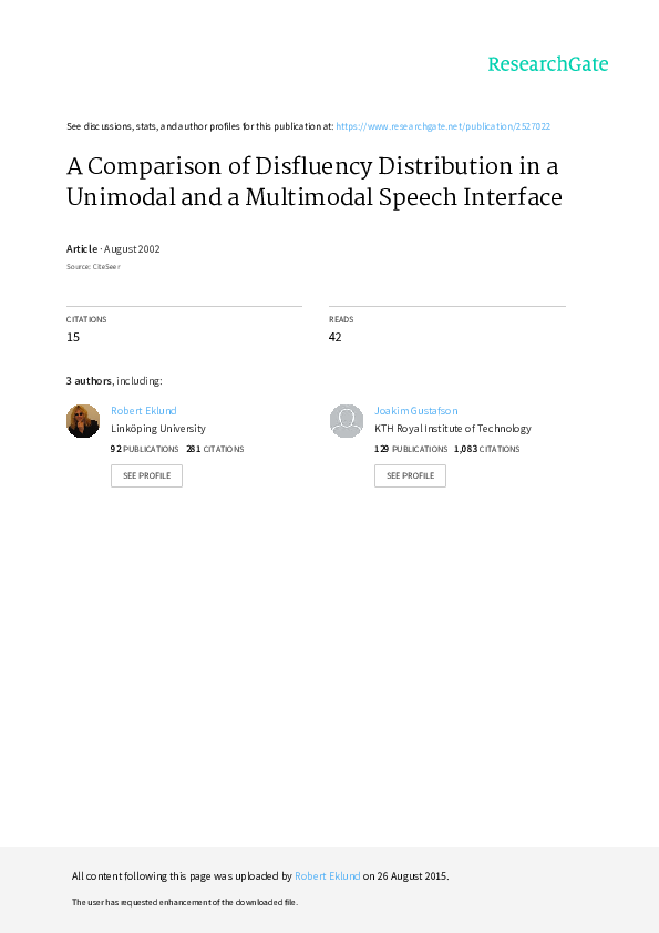 Pdf A Comparison Of Disfluency Distribution In A Unimodal And A Multimodal Speech Interface