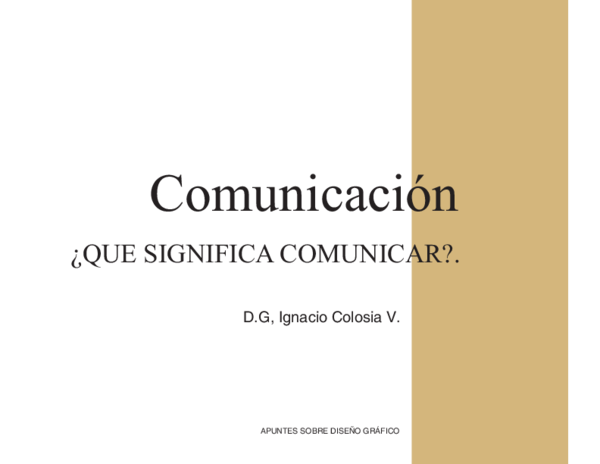 (PDF) ¿QUE SIGNIFICA COMUNICAR? - Proceso comunicativo
