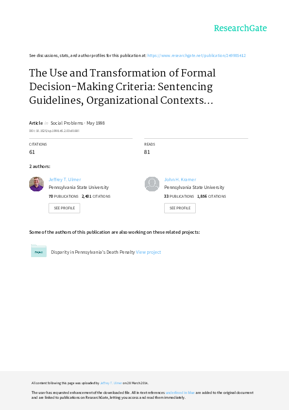 Pdf The Use And Transformation Of Formal Decision Making Criteria Sentencing Guidelines