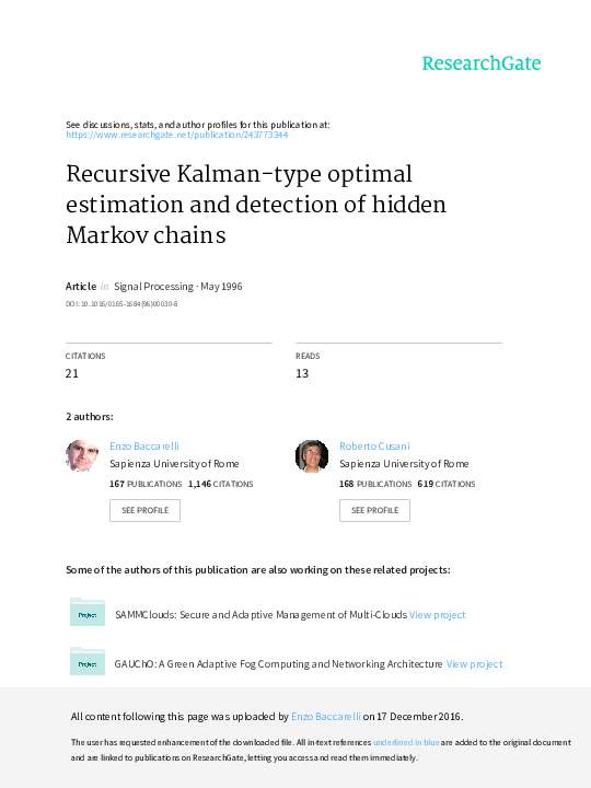 Pdf Recursive Kalman Type Optimal Estimation And Detection Of Hidden Markov Chains