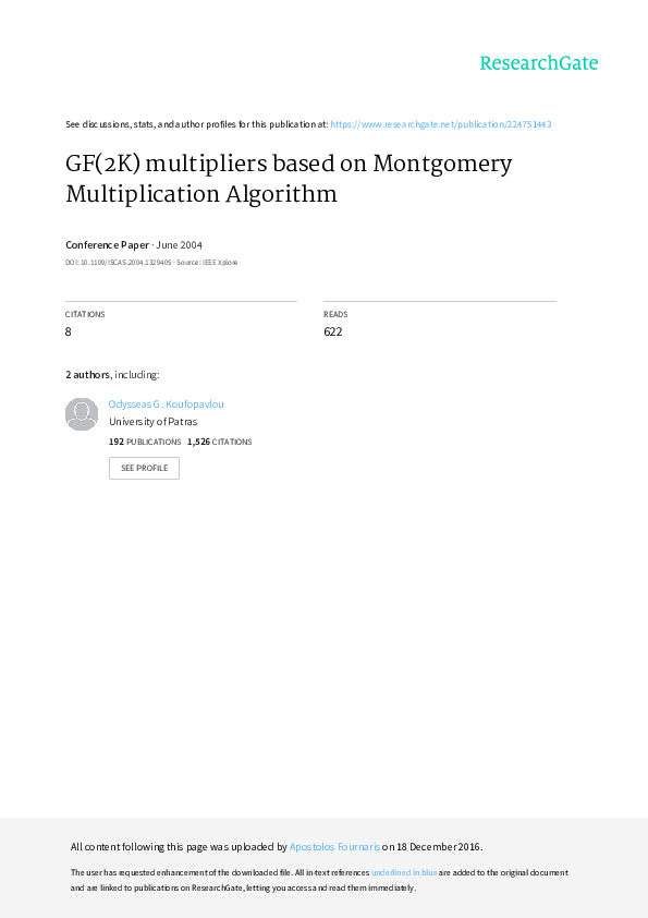 (PDF) GF(2/sup K/) multipliers based on Montgomery Multiplication Algorithm