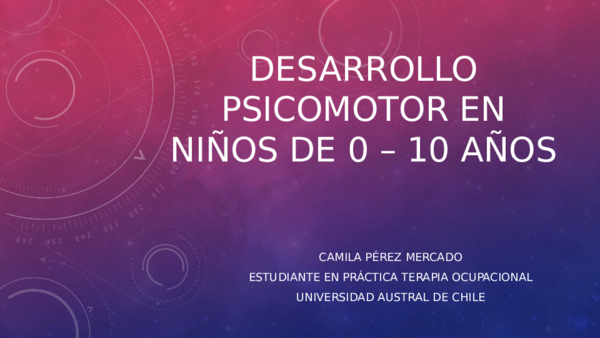 (PPT) Desarrollo psicomotor en ninos de 0 10
