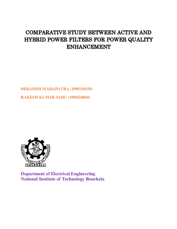 (PDF) COMPARATIVE STUDY BETWEEN ACTIVE AND HYBRID POWER FILTERS FOR POWER QUALITY ENHANCEMENT ...
