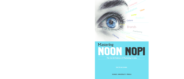 (PDF) Mastering NOON NOPI The Art & Science of Marketing in Asia