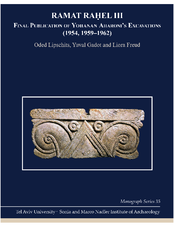 (PDF) Ramat Rahel III: Yohanan Aharoni Excavations 1954, 1959-1962