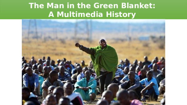 (PPT) The Man in the Green Blanket. South African Communication ...