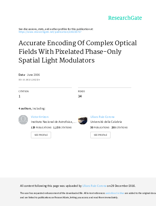 Pdf Accurate Encoding Of Complex Optical Fields With Pixelated Phase Only Spatial Light Modulators