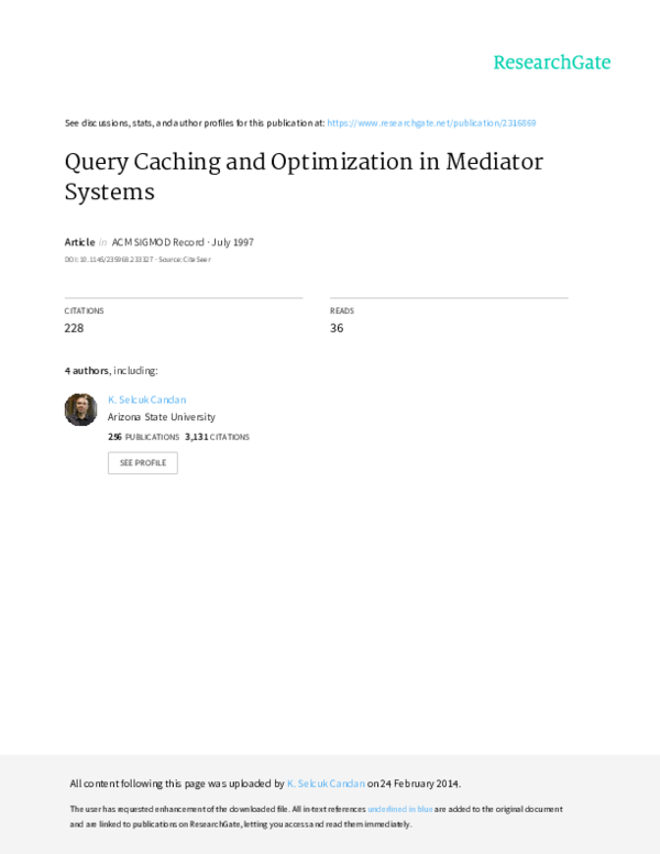 Pdf Query Caching And Optimization In Distributed Mediator Systems Inacm Sigmod Intl Conf