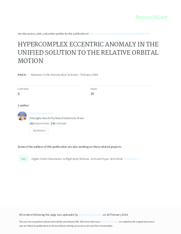 (PDF) HYPERCOMPLEX ECCENTRIC ANOMALY IN THE UNIFIED SOLUTION TO THE RELATIVE ORBITAL MOTION
