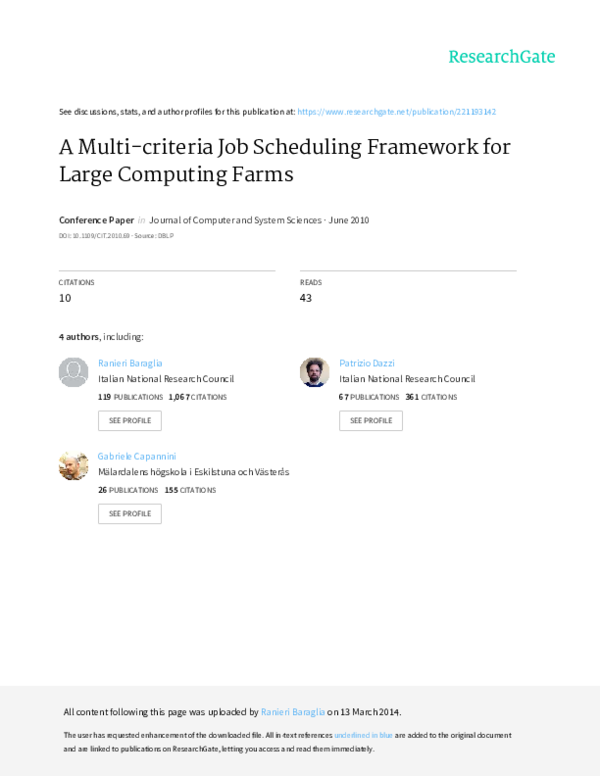 Pdf A Multi Criteria Job Scheduling Framework For Large Computing Farms