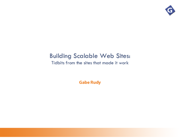 (PDF) Building Scalable Web Sites: Tidbits from the sites that made it work