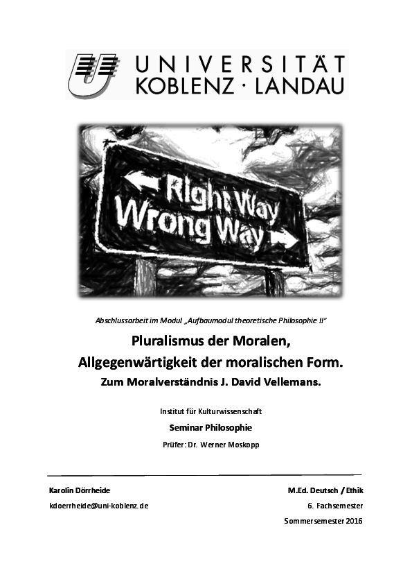 (PDF) Pluralismus der Moralen, Allgegenwärtigkeit der moralischen Form ...