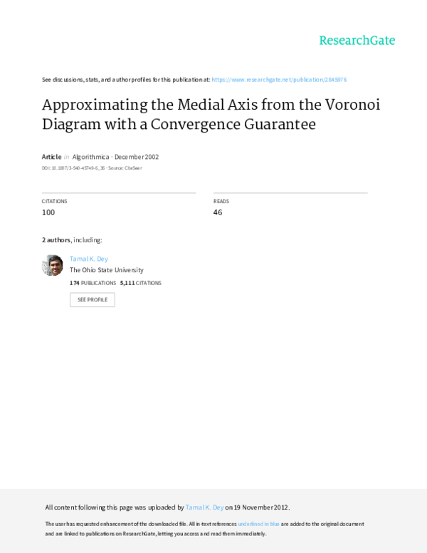 (PDF) Approximating the medial axis from the Voronoi diagram with a convergence guarantee