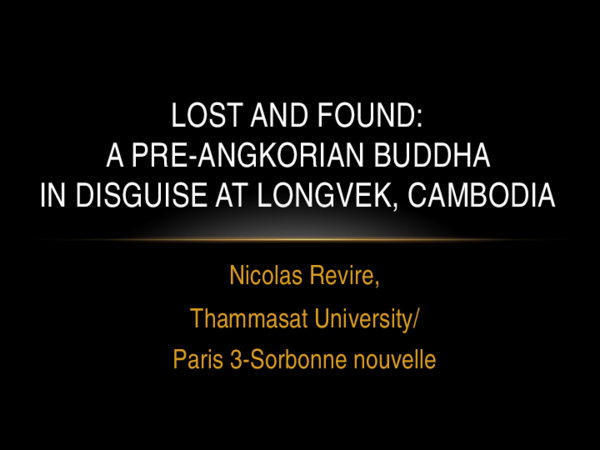 (PDF) Lost and Found: A Pre-Angkorian Buddha in Disguise at Longvek ...
