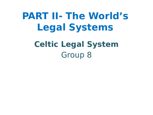 (PPT) Celtic Legal System