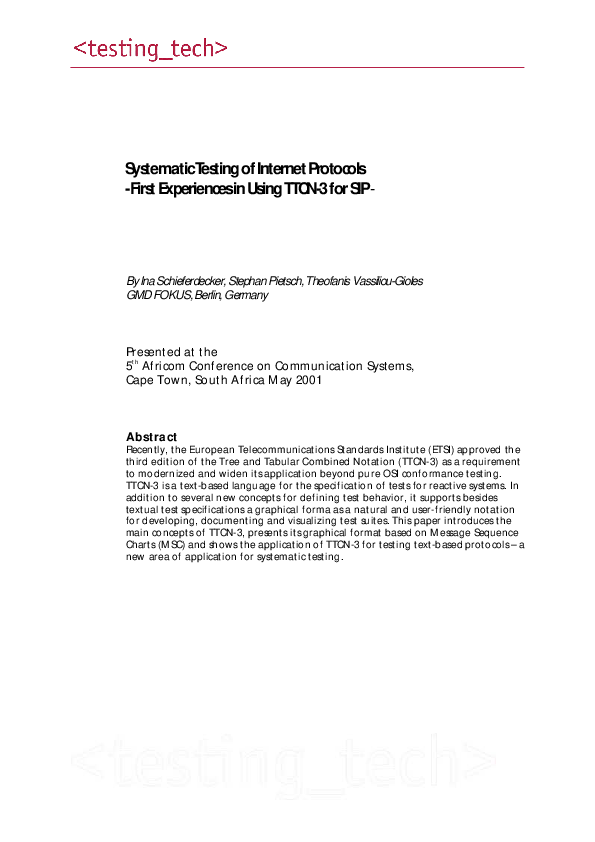 Pdf Systematic Testing Of Internet Protocols First Experiences In Using Ttcn 3 For Sip