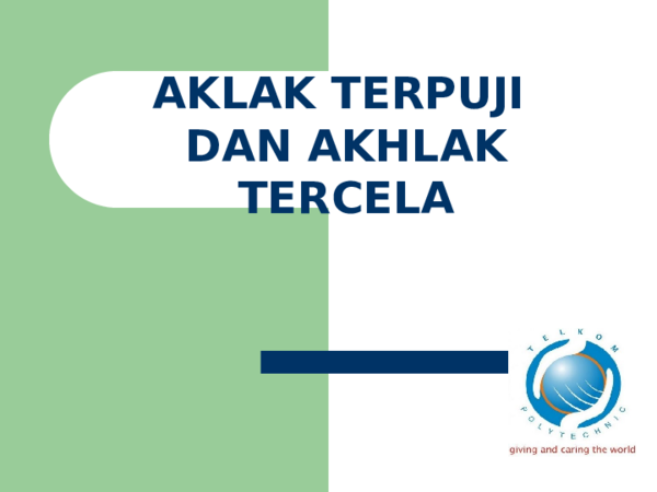 (PPT) Akhlak terpuji dan tercela