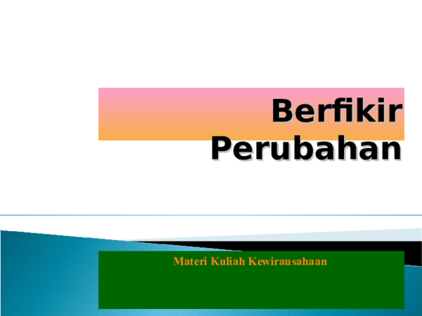 (PPT) Berpikir Perubahan