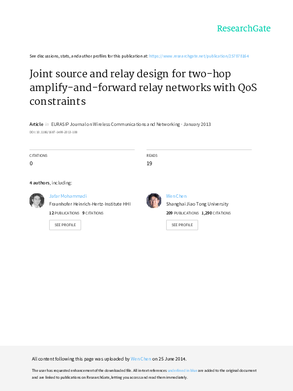 Pdf Joint Source And Relay Design For Two Hop Amplify And Forward Relay Networks With Qos