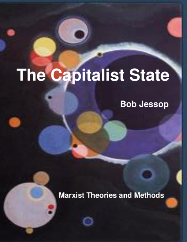 (PDF) The capitalist state: Marxist theories and methods