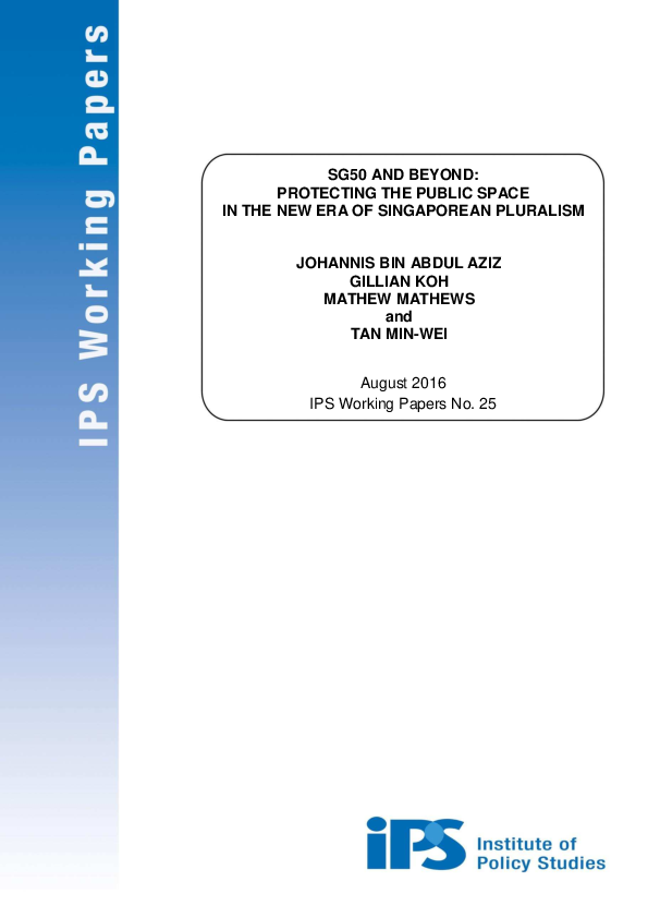 (PDF) SG50 AND BEYOND: PROTECTING THE PUBLIC SPACE IN THE NEW ERA OF ...