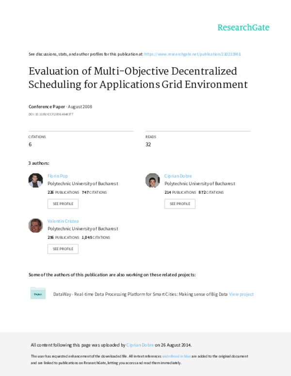 Pdf Evaluation Of Multi Objective Decentralized Scheduling For Applications In Grid