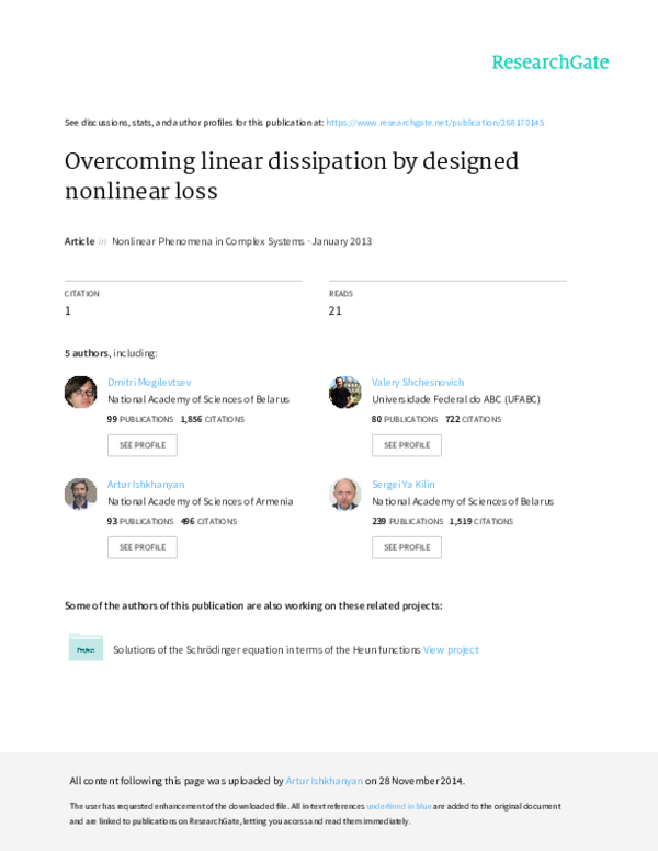 (PDF) Overcoming linear dissipation by designed nonlinear loss