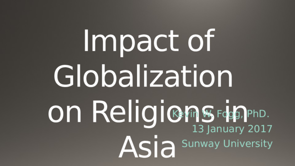 (PPT) Impact of Globalization on Religions in Asia