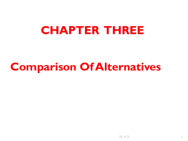 CHAPTER THREE Comparison Of Alternatives