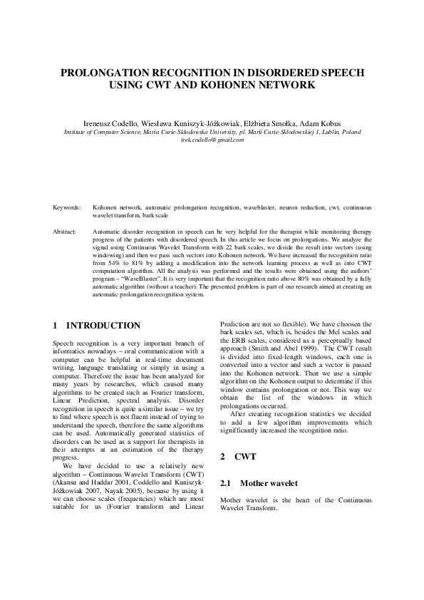 (PDF) PROLONGATION RECOGNITION IN DISORDERED SPEECH USING CWT AND KOHONEN NETWORK